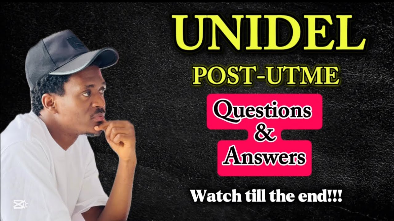 UNIDEL Post Utme Exam Questions & Answers 2025 - YouTube