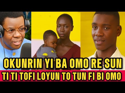 OKUNRIN YI BA OMO RE SUN TITI TOFI LOYUN TO TUN FI BI OMO | oriyomi hamzat latest video kokoro alate