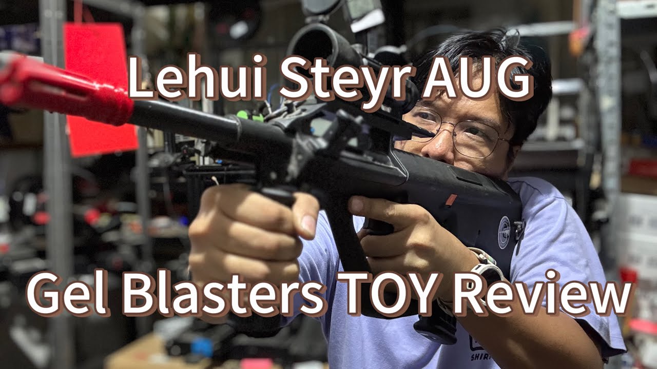 Lehui AUG Gel Blasters TOY #gelblasterPH #gbphsouth #jomarx - YouTube