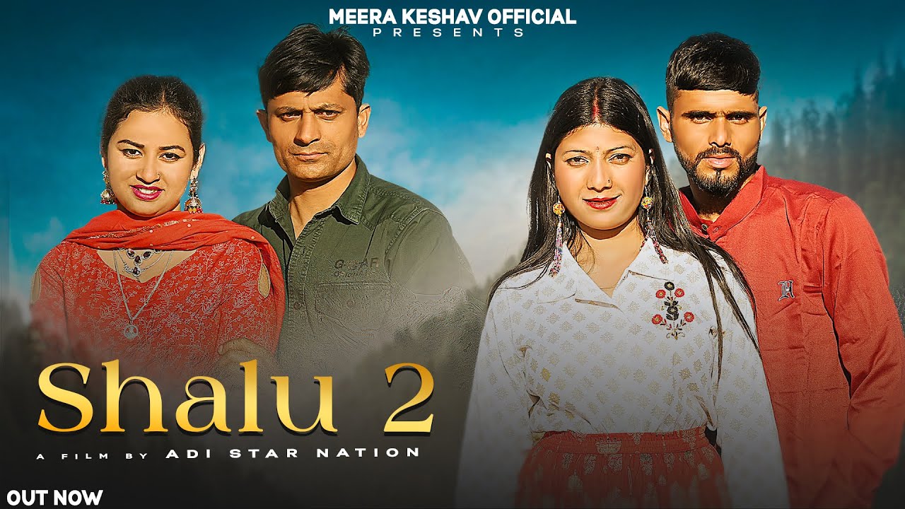 Shallu 2 | Meera Keshav | Mohan Thakur | New Dogri Song 2024 - YouTube
