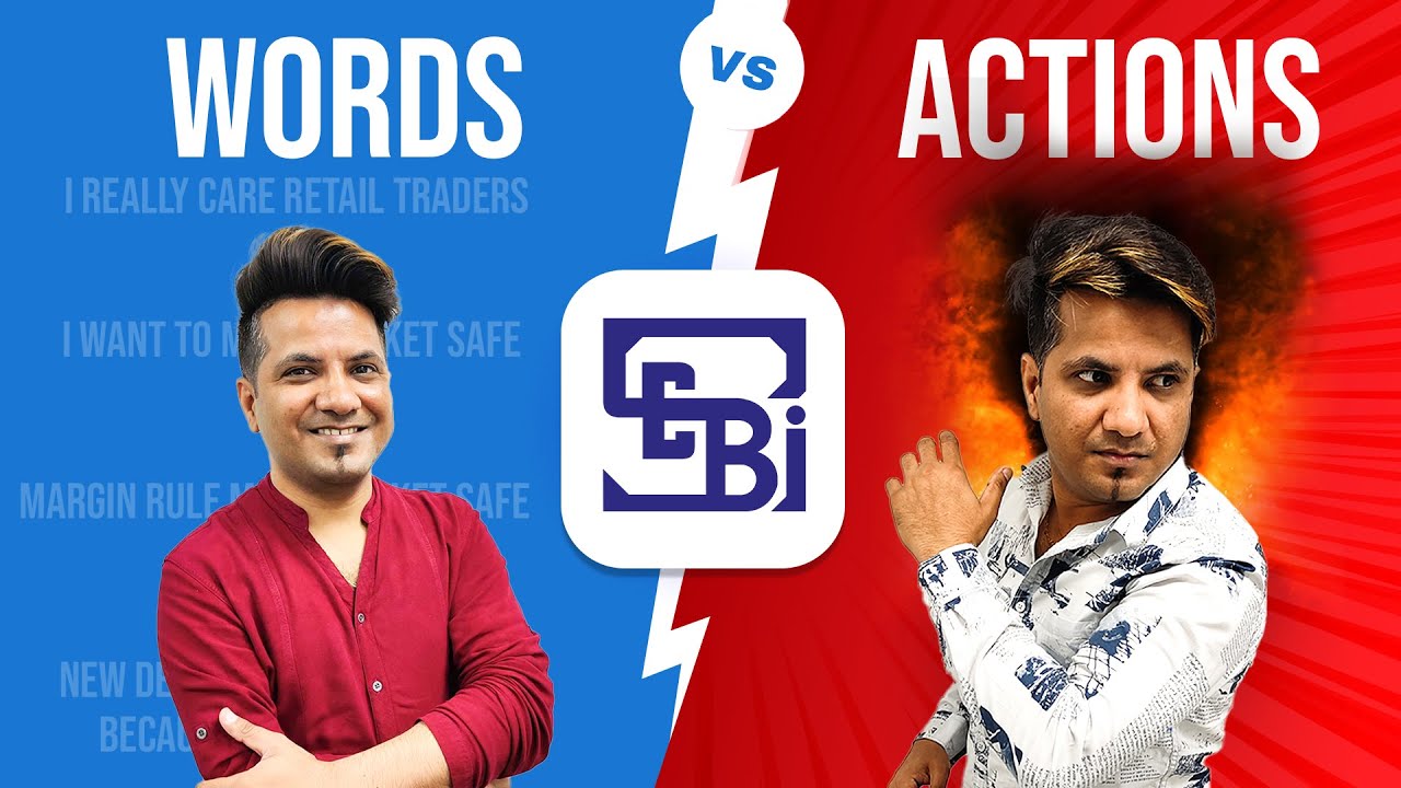 SEBI's Words Vs Action | Intraday Margin Rule - YouTube