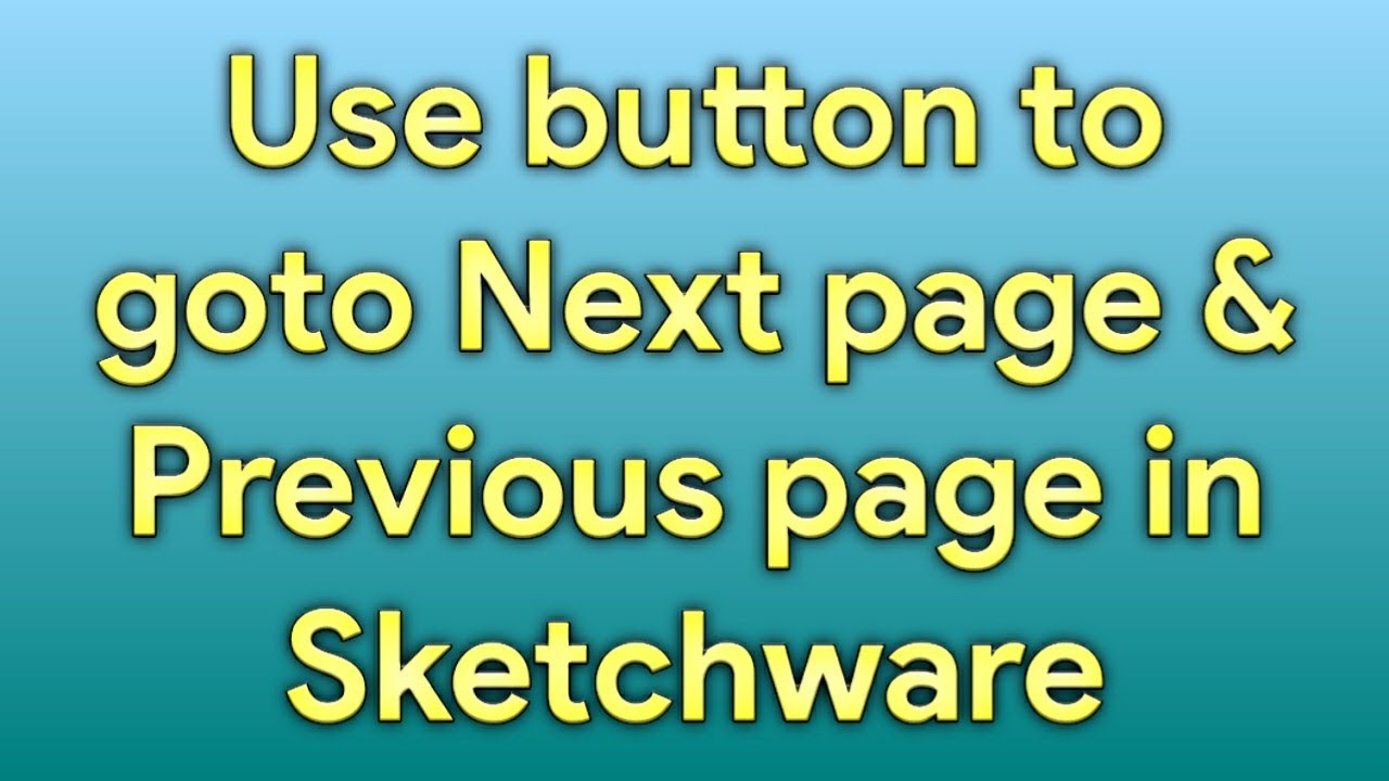 Use Button To Goto Next Page And Previous Page Sketchware Youtube