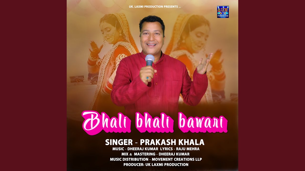 Bhali Bhali Bawari - YouTube