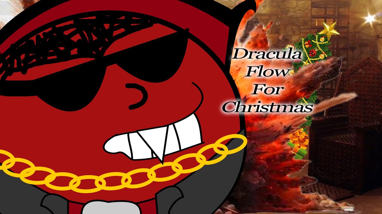 DRACULA FLOW FOR CHRISTMAS - YouTube