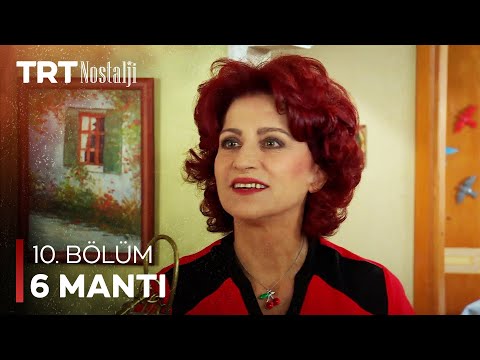 6 Mantı 10. Bölüm @NostaljiTRT