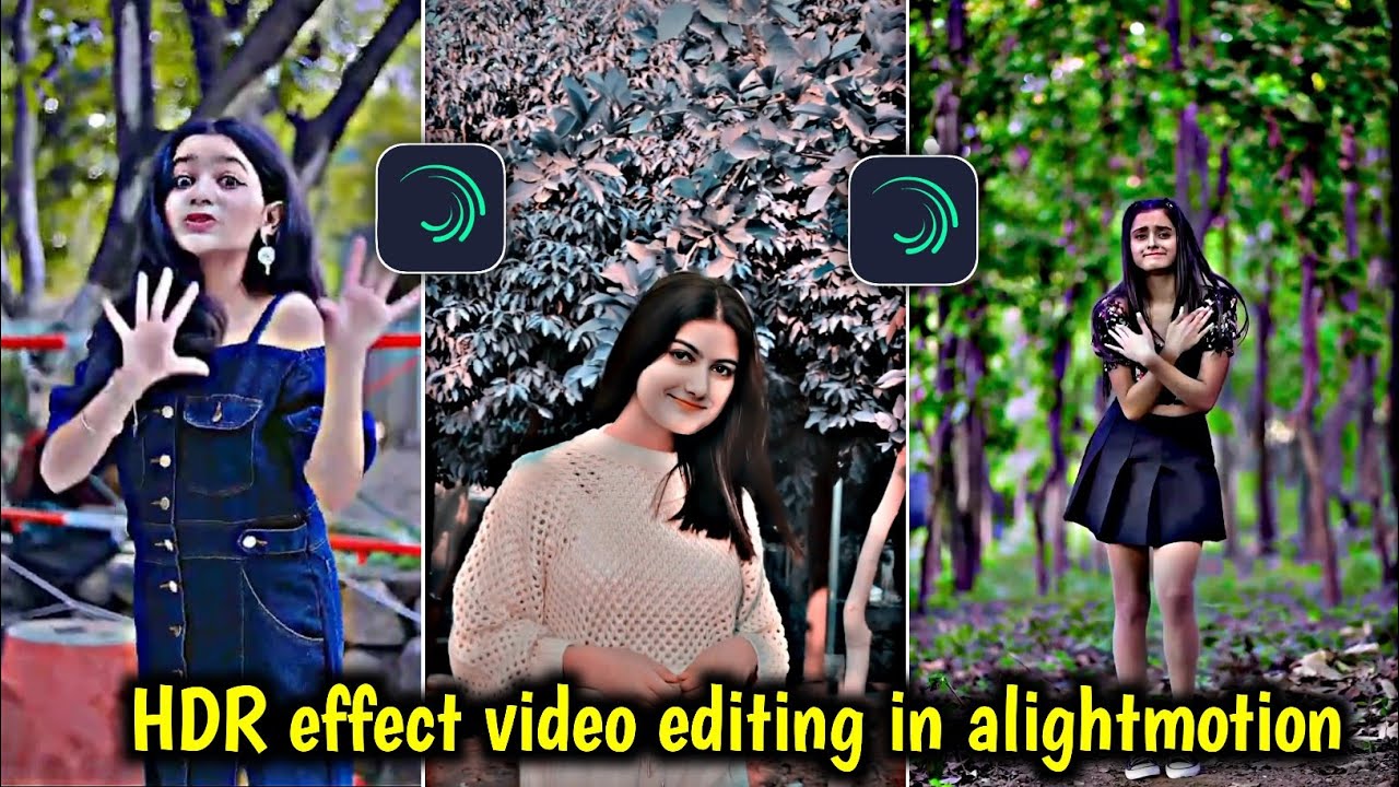 Alight Motion Hdr Effect Video Editing | Hdr Brown Effect Video Editing In Alight Motion - YouTube