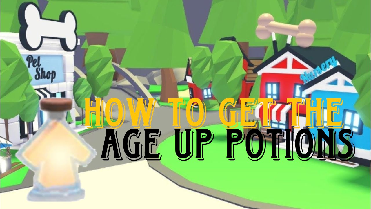How to get the age up potion in adopt me || roblox || - YouTube