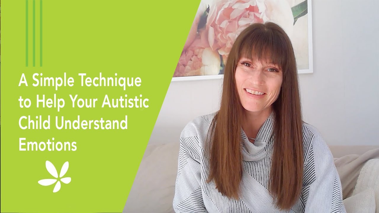 A Simple Technique to Help Your Autistic Child Understand Emotions ...