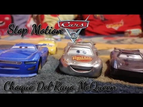 Choque Del Rayo McQueen II Stop Motion II Cars 3 - YouTube