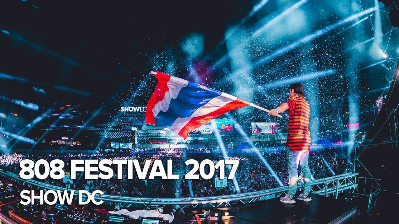 808 Festival 2017 at Show DC Bangkok - YouTube