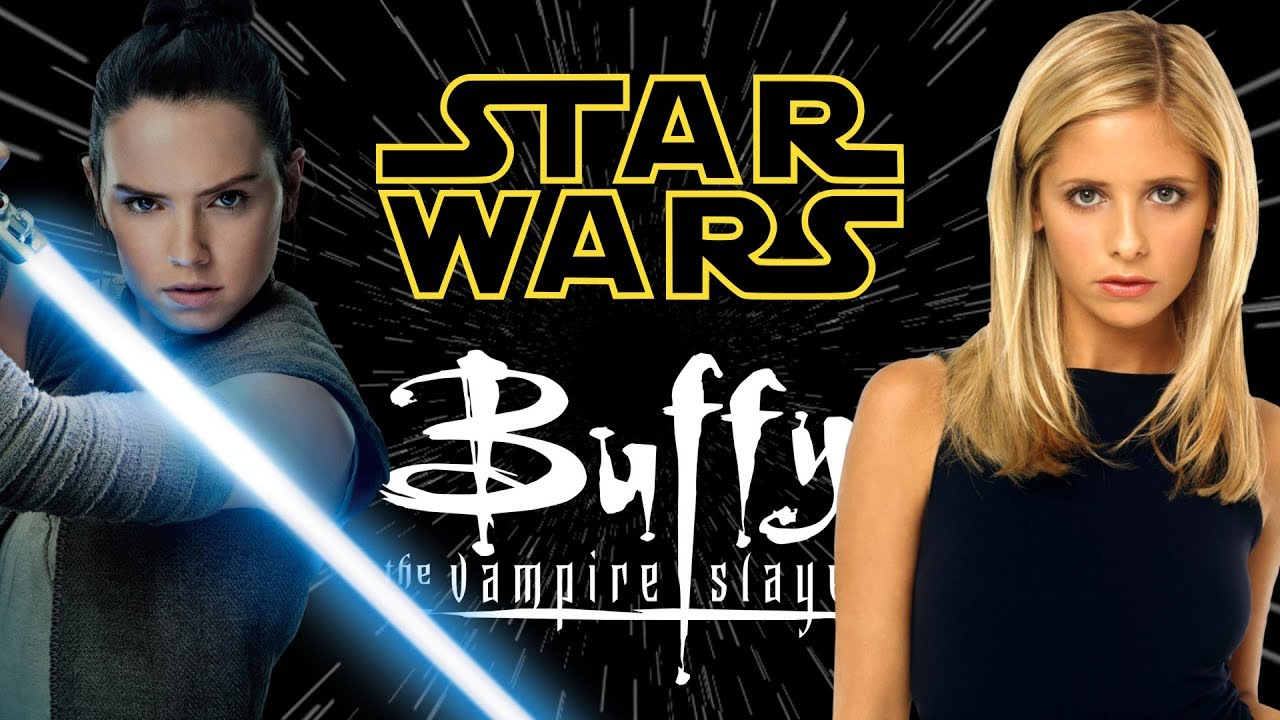 Parallels Between Star Wars and Buffy the Vampire Slayer - Beyond the ...