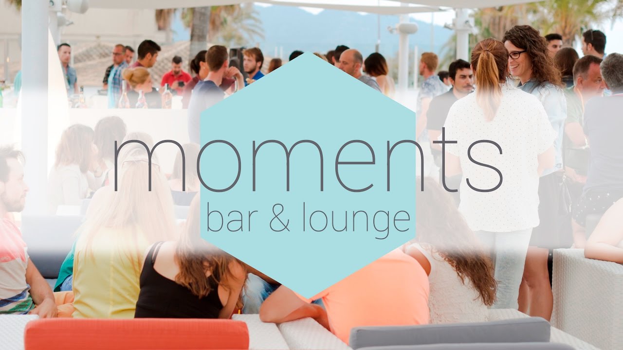 Opening 2017 - Moments Bar & Lounge - YouTube