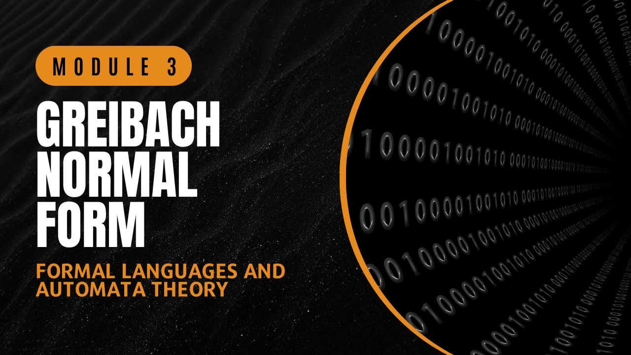 Greibach Normal Form (GNF) | CST301 | FLAT MODULE 3 | KTU | Anna Thomas ...
