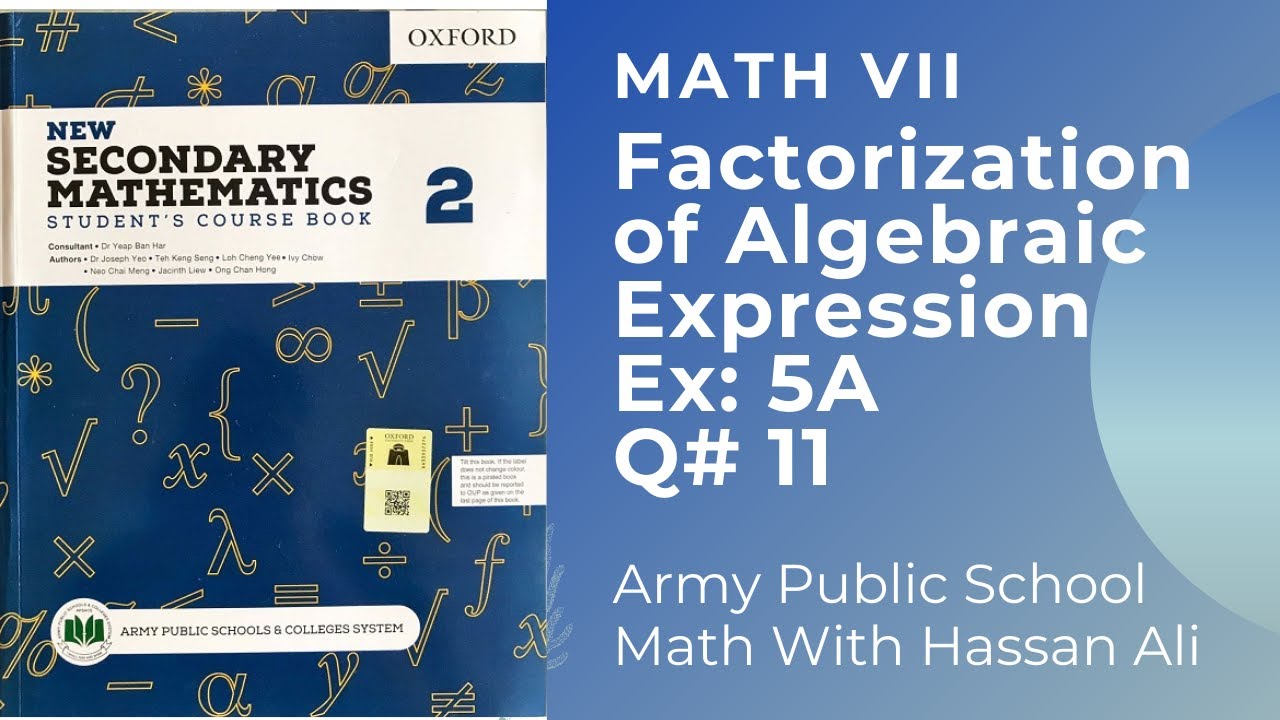 Factorization of Algebraic Expressions | Math VII | Ex: 5A | #APSACS ...