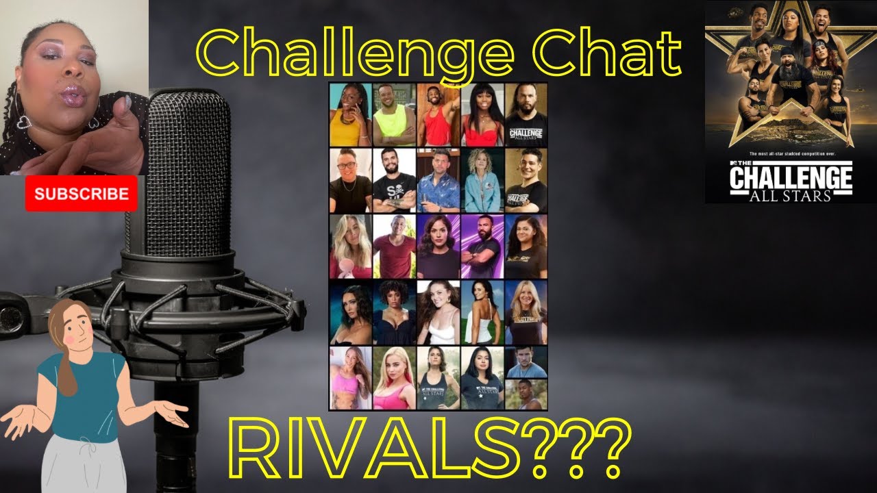 #TheChallenge Chat - So All Stars 5 is Rivals?? - YouTube