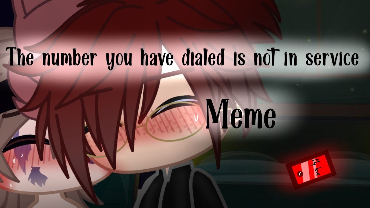 The number you have dialed is not in service//MEME//Ennard x Michael ...