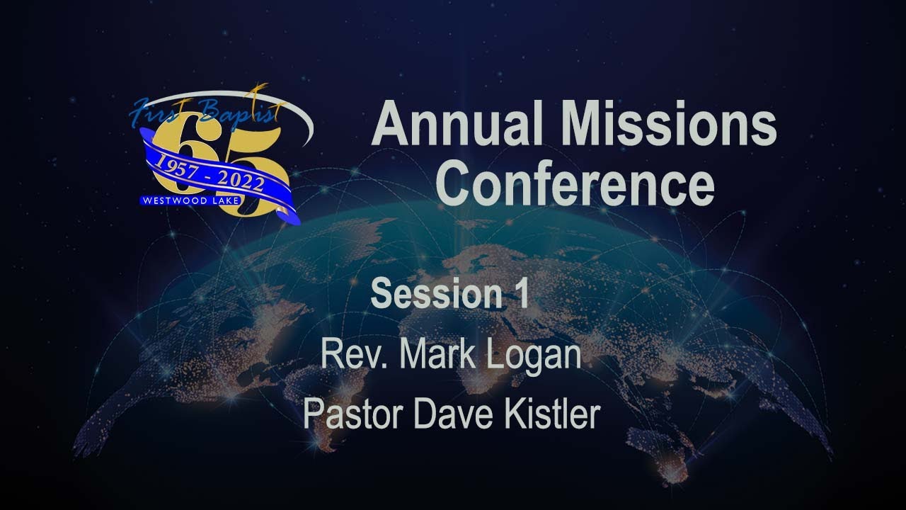 Missions Conference Session 1 | February 27 - YouTube