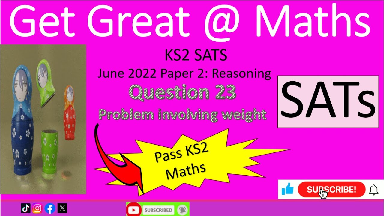 KS2 SATS June 2022 paper 2 Question 23 number problem involving weight ...