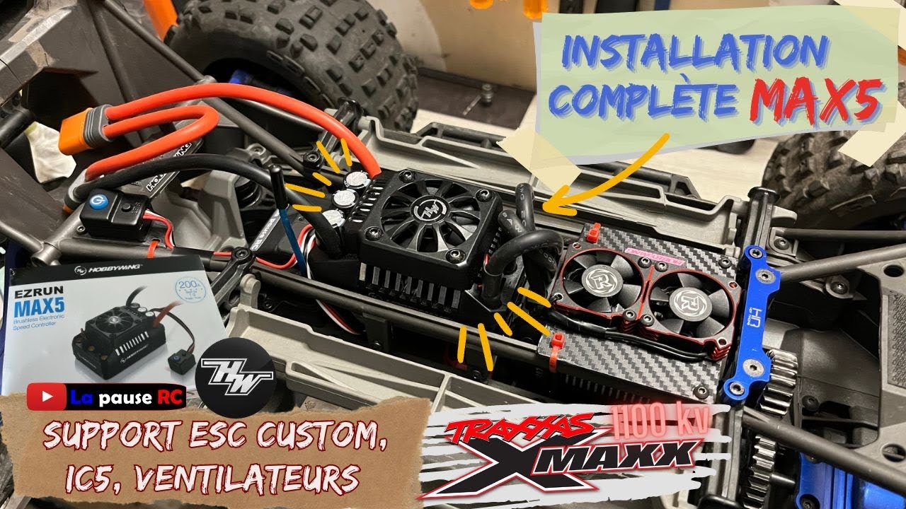 XMaxx Max5 - Installation, plaque esc maison, connecteurs, ventilateurs ...