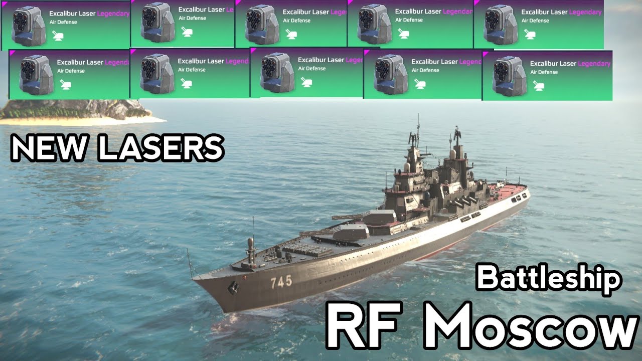 Modern Warships RF Moscow With 10×Excalibur Laser New Air Defense ...