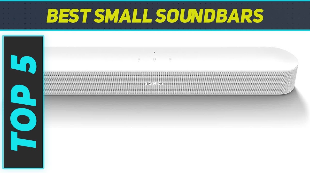 Top 5 Best Small Soundbars in 2024 - YouTube