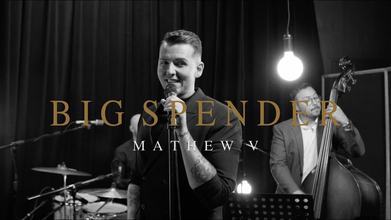 Mathew V - Big Spender (Live) - YouTube