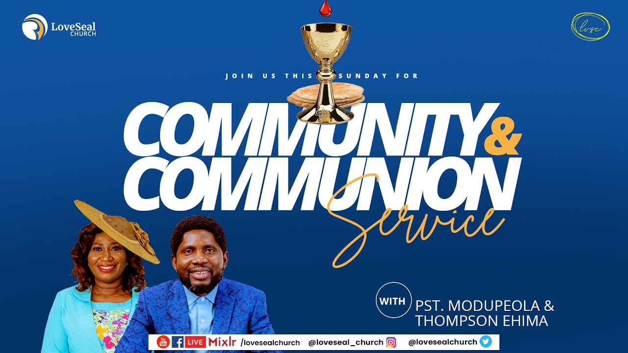 Community & Communion Service || Jun. 26, 2022 - YouTube