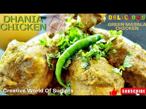 Dhania Chicken.. Easy & Yummy Recipe .. Chicken in green coriander ...