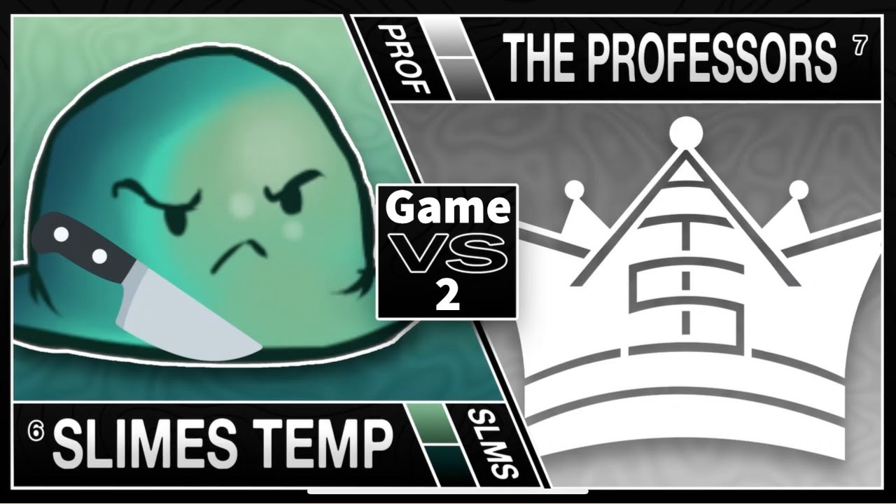 The Professors vs Slimes Temp Game 2 | Agora ReAwakening Tournament ...