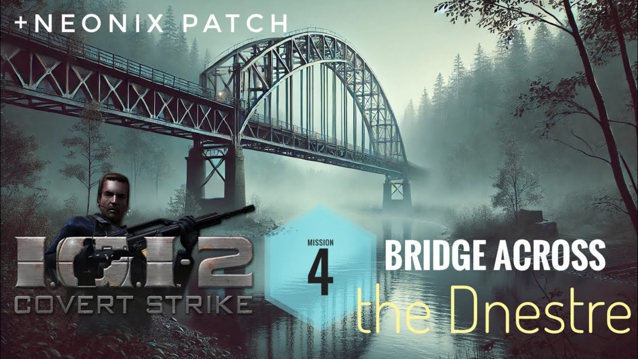 🎯 IGI 2 Mission 4: Bridge Across the Dnestre… Neonix Patch in Action!🔥 ...