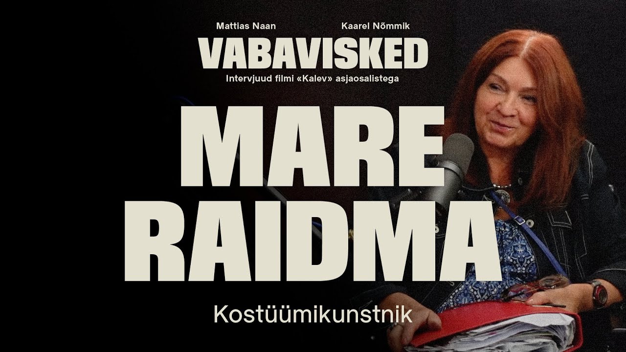 MARE RAIDMA / Kostüümikunstnik - YouTube