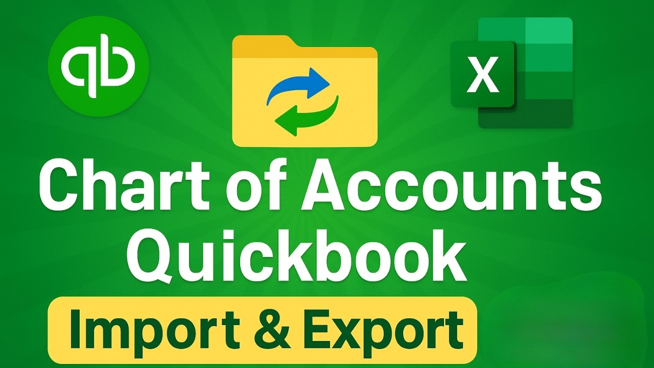 QuickBooks Desktop: Import & Export Chart of Accounts with Excel - YouTube