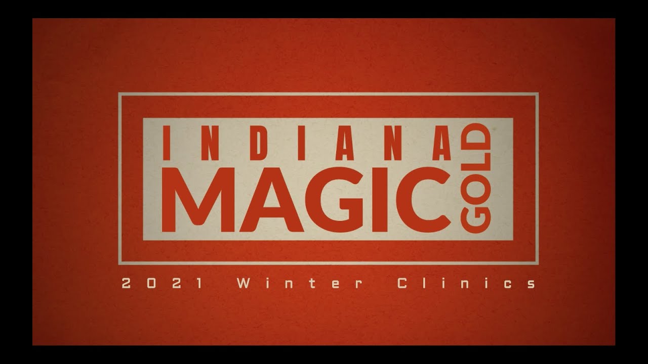 Indiana Magic Gold - 2021 Winter Development Clinic #1 - YouTube