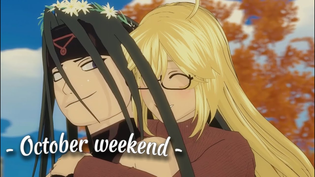 [FMA OC x Canon] October weekend // 3D Animation MEME - 2024 Remake ...