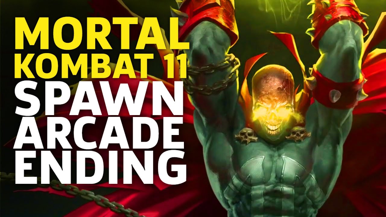 Mortal Kombat 11 - Spawn Full Arcade Mode Ending Gameplay - YouTube