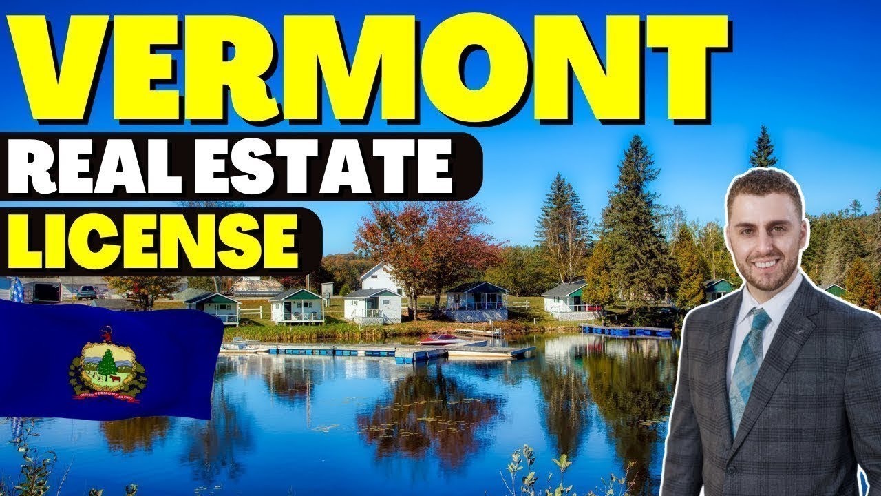 How To Become a Real Estate Agent in Vermont - YouTube