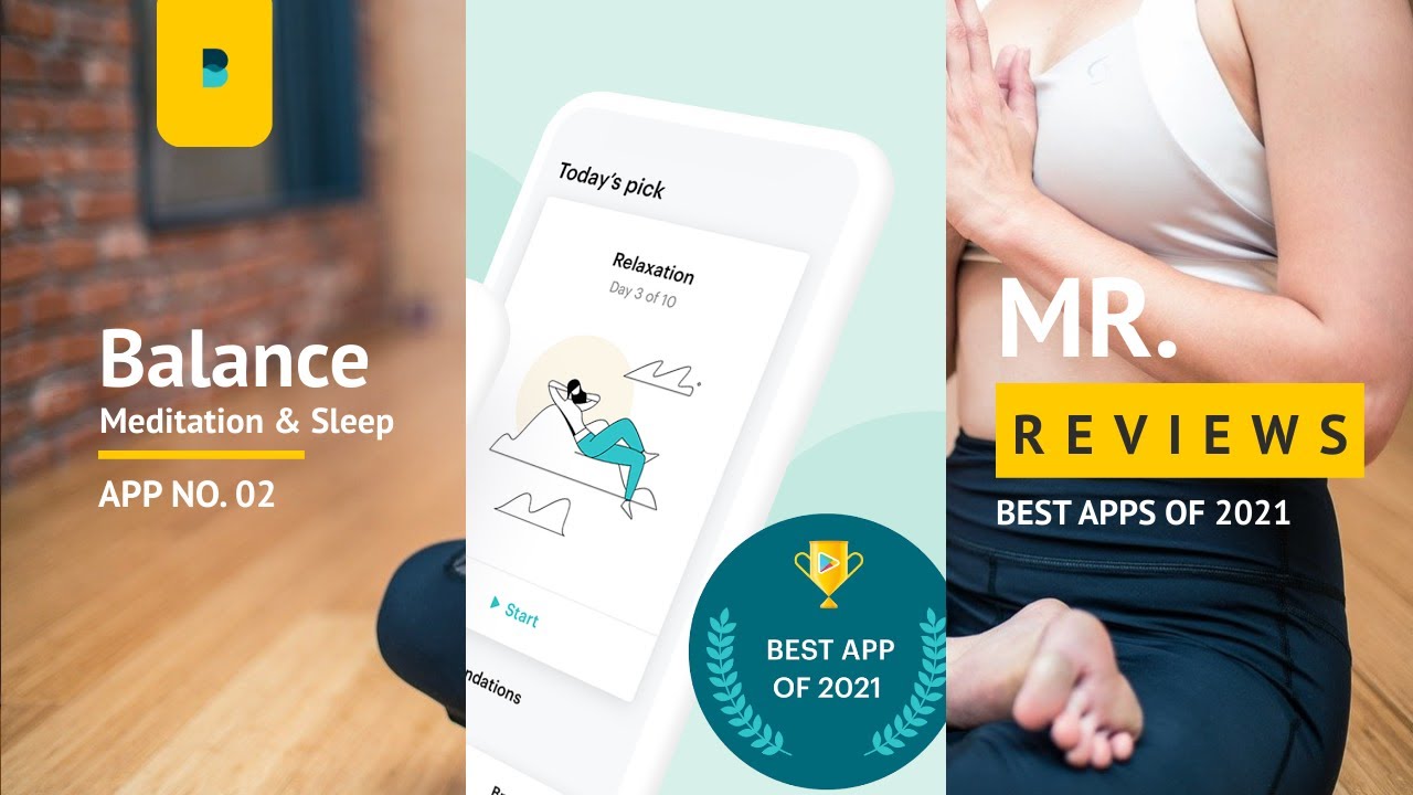 02 - Balance Meditation App | Google's Best App of 2021 | MR. REVIEWS ...