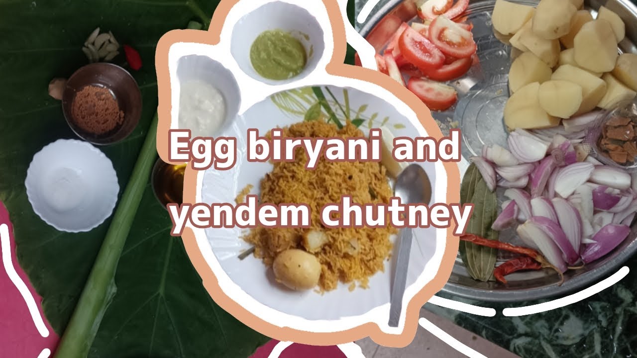 Egg biryani with Yendem chutney#MyhobbyMyChankhum#cooking. - YouTube