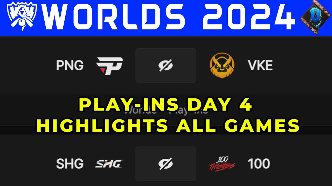 Worlds Highlights ALL GAMES Day 4 | Worlds Play-In Stage 2024 - YouTube