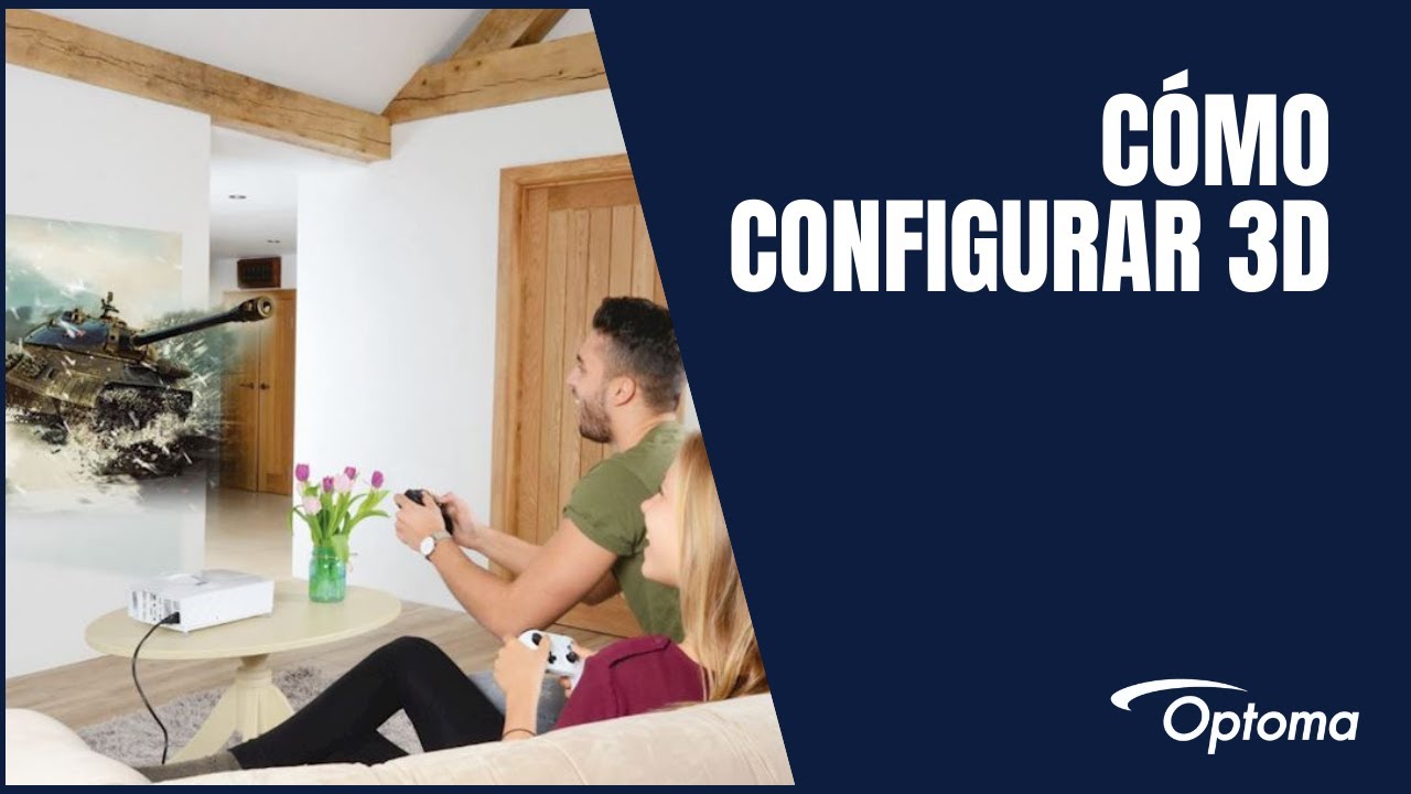 Proyección Optoma - Cómo configurar 3D - YouTube