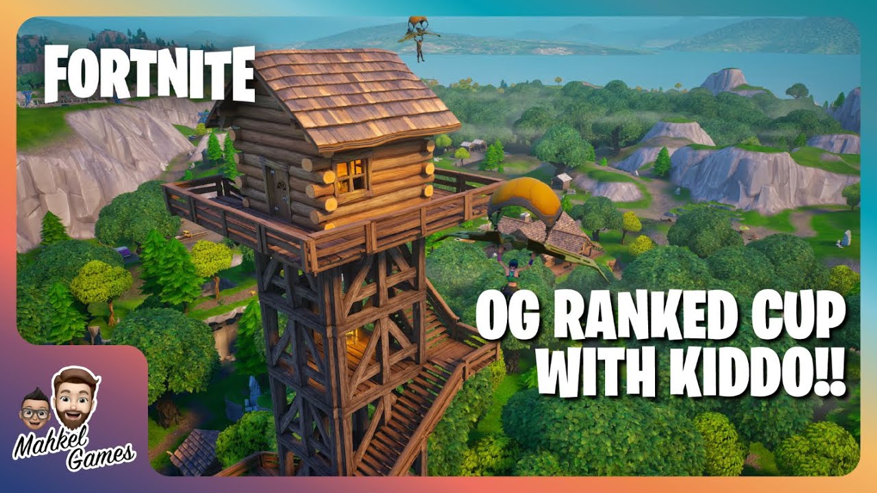 🔴LIVE: Fortnite OG Ranked Cup w/ Kiddo!! - YouTube