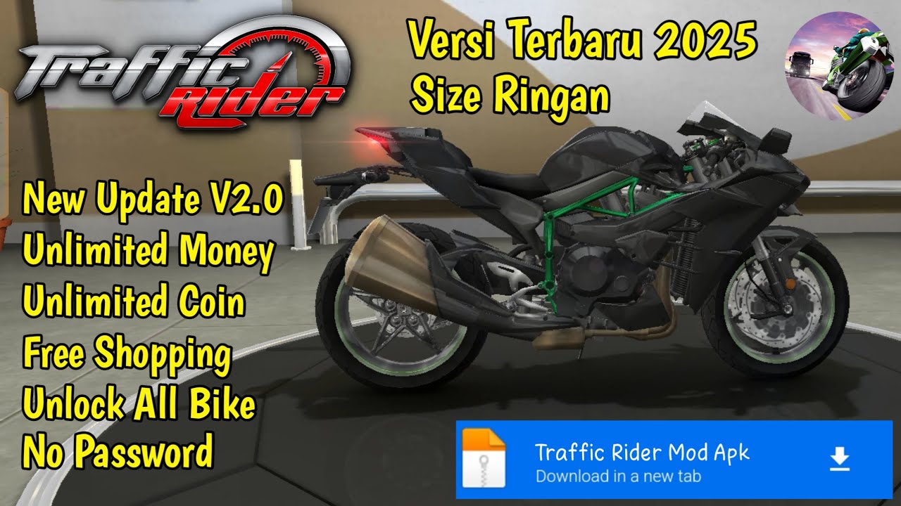 TRAFFIC RIDER MOD APK V2.0 NEW UPDATE MOD UNLIMITED MONEY, UNLIMITED ...