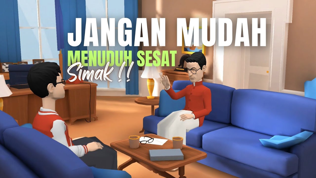 JANGAN MUDAH MENUDUH SESAT 💥 - YouTube