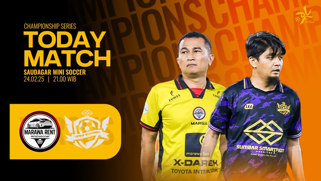 MARAWA RENT MS vs SUMBAR SMARTPHONE (CHAMPIONSHIP) - YouTube