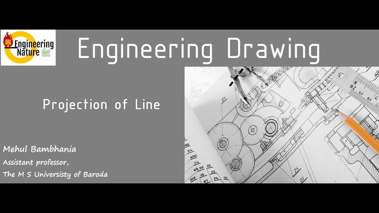 Engineering Drawing || Projection of Line || Part-1 - YouTube