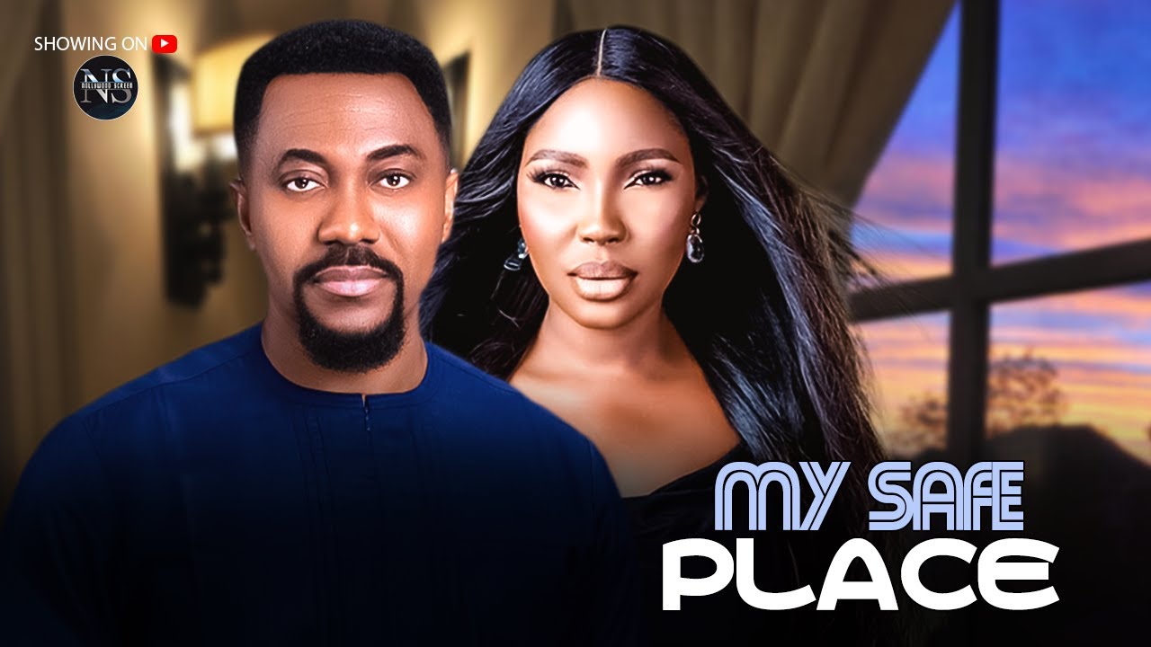 MY SAFE PLACE (MARY CHUKWU & ROXY ANTAK): LATEST NIGERIAN MOVIE 2025 ...