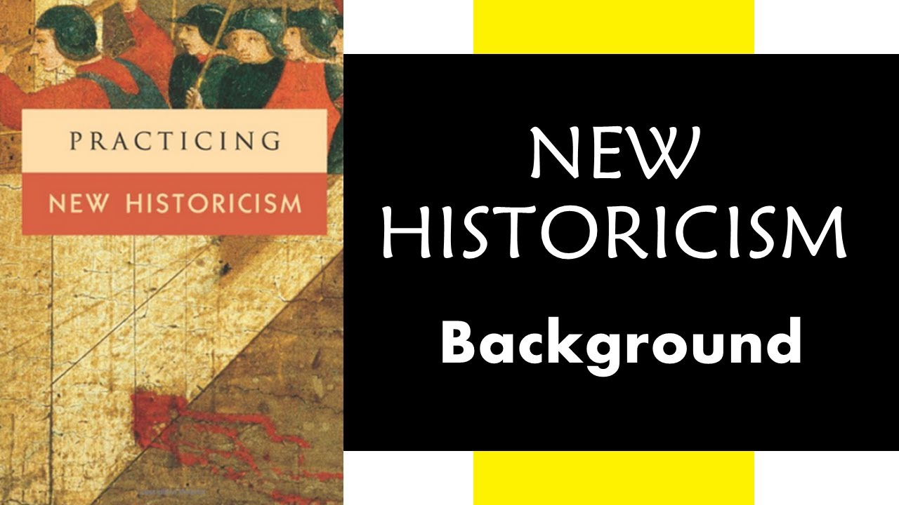 New Historicism Background - YouTube