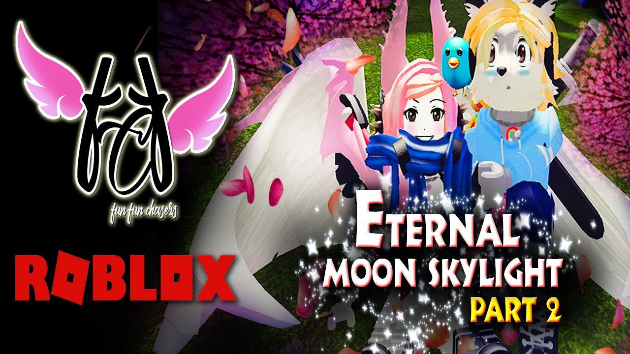 ETERNAL MOON [ROLEPLAY] | PART 2 - ROBLOX - YouTube