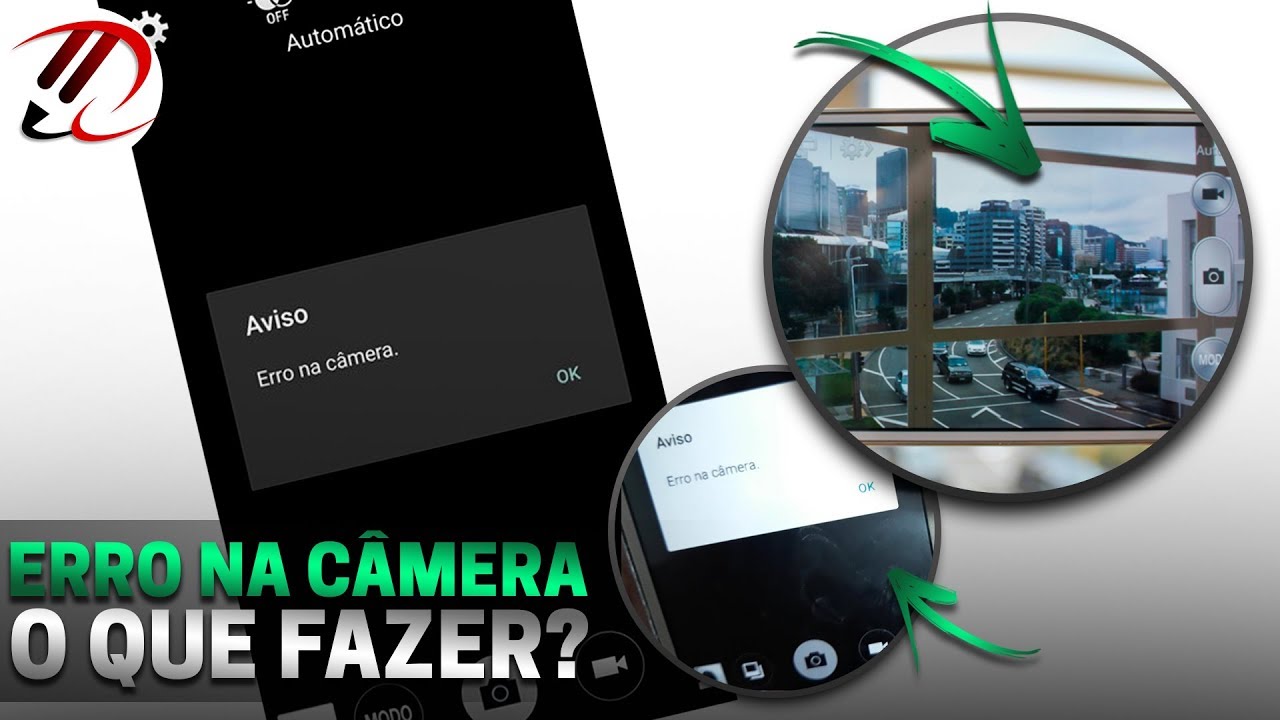 ERRO NA CÂMERA (O QUE FAZER?) | RapidTutors - YouTube