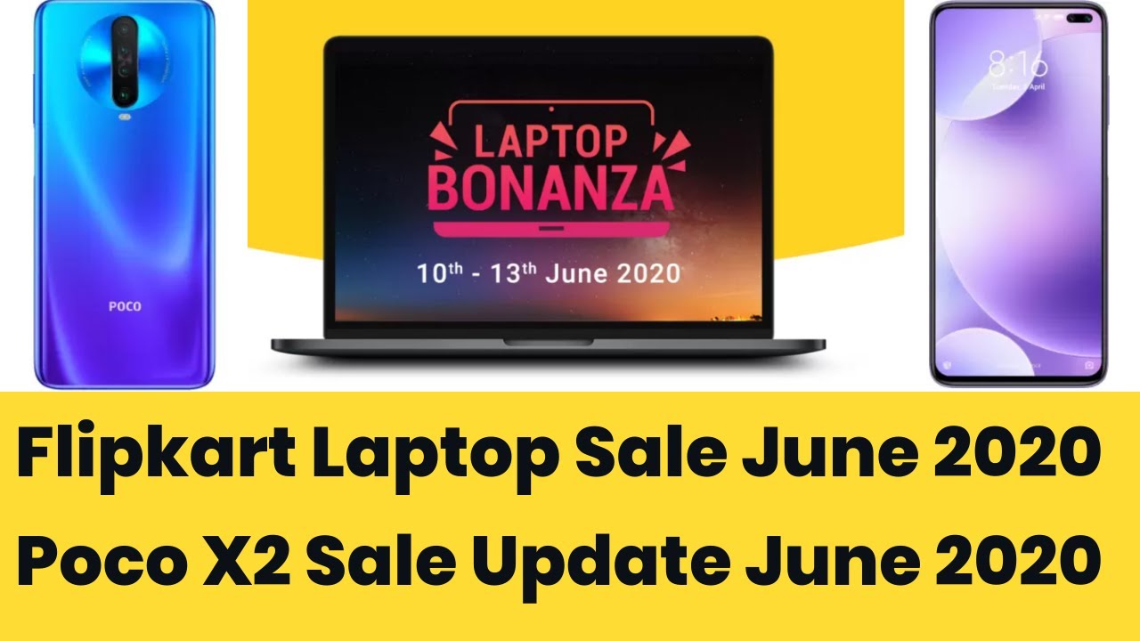 Flipkart Laptop Sale Poco X2 Next Sale Date In June 2020 10 With flipkart-laptop-sale-poco-x2-next-sale-date-in-june-2020-10-with